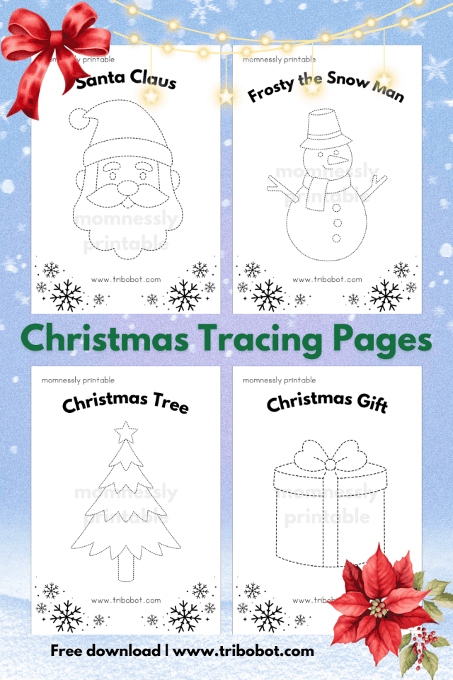 Christmas Tracing Worksheets - Tribobot x Mom Nessly